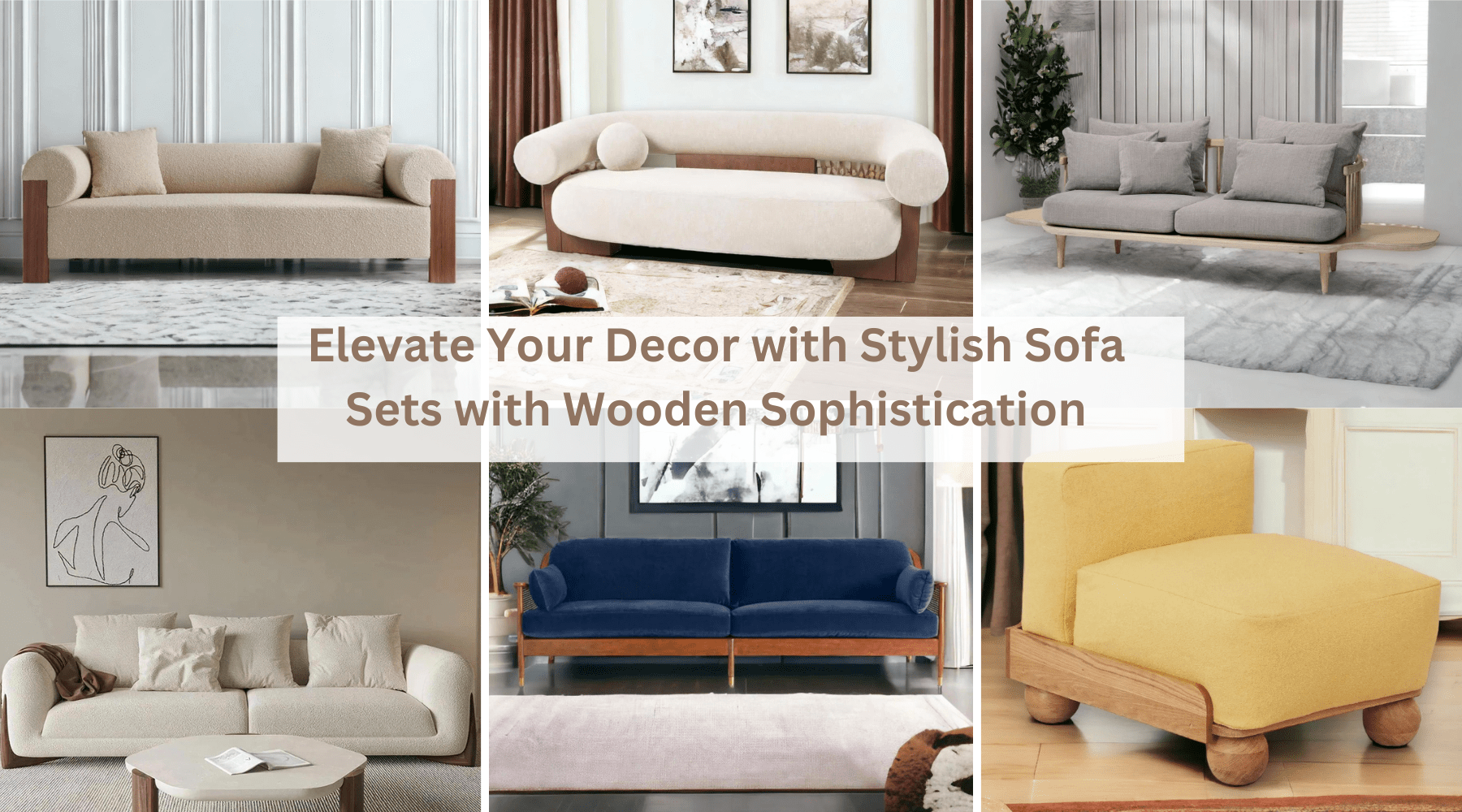 Elevate Your Decor with Stylish Sofa Sets with Wooden Sophistication ...