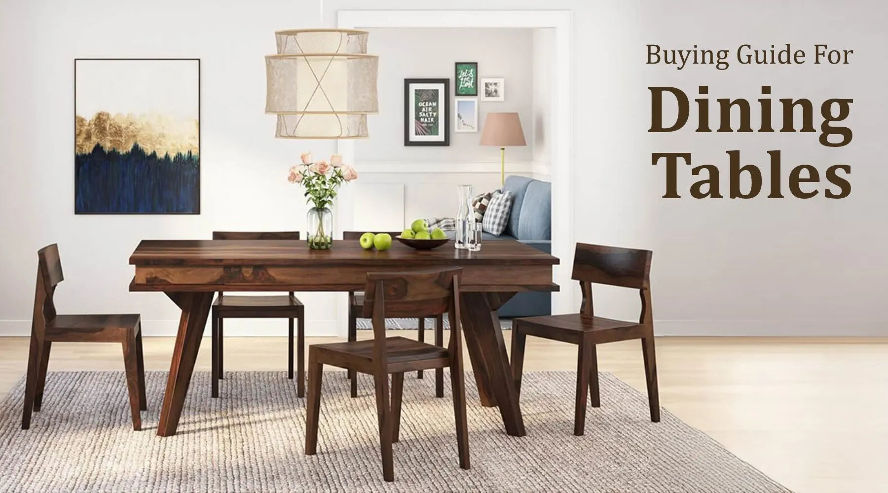 How Should You Buy Dining Tables? – Nismaaya Decor
